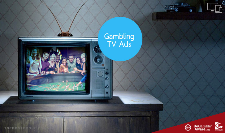 Gambling TV Ads in the UK - Too Lax or Too Strict? - Topboss Group 🎰