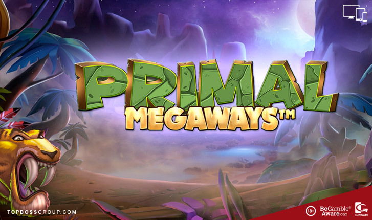 Primal Megaways Slot - 46566 Pay-lines - Topboss Group 🎰