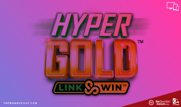 Hyper Gold Slot By Microgaming/Gameburger Studios - Topboss Group 🎰